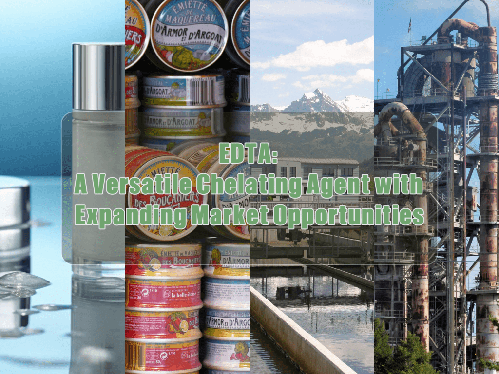 EDTA: A Versatile Chelating Agent with Expanding Market Opportunities ...